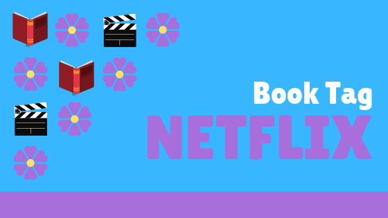 THE NETFLIX TAG || Book Tag! | DramaRambles 🌸